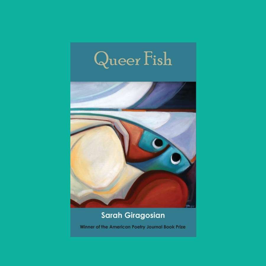Queer Fish by Sarah Giragosian - The Queer Armenian Library